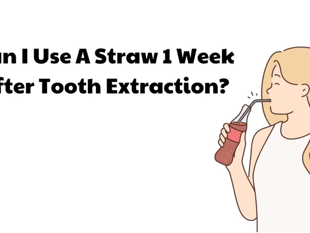 When Can I Use A Straw After Tooth Extraction – Expert Advice – The ...